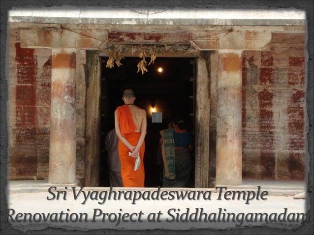 Siddhalingamadam- Thapovanam | PPT
