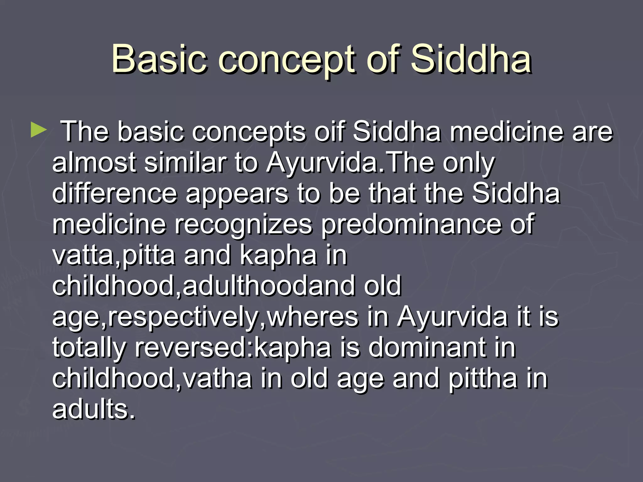 Siddha medicine system | PPT