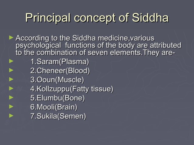 Siddha medicine system | PPT