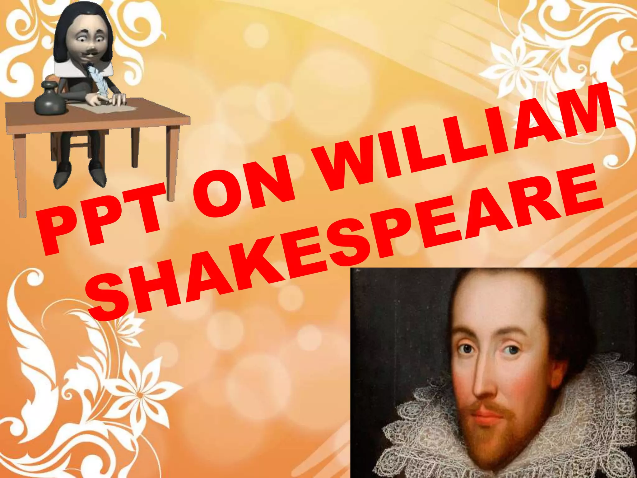 PPT on William Shakespeare | PPTX