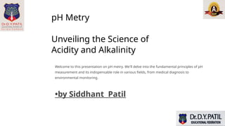 pH-Metry chemistry hdddhfhsbduodjvidx eimxixuxujzjz | PPT