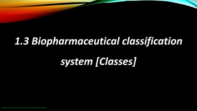 Biopharmaceutical system , methods of permeability , generic biologics ...