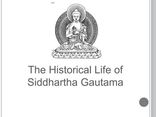 Siddharta gautama | PPTX