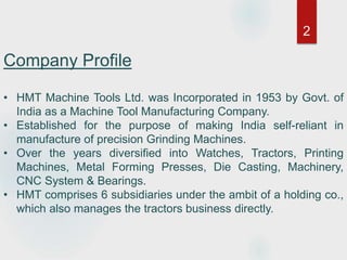 HMT Machine Tools Ltd Ajmer Summer Training Presentation | PPT