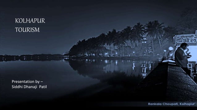 Kolhapur Tourism Presentation by Siddhi Patil | PPTX