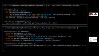 Side by Side - Scala and Java Adaptations of Martin Fowler’s Javascript ...