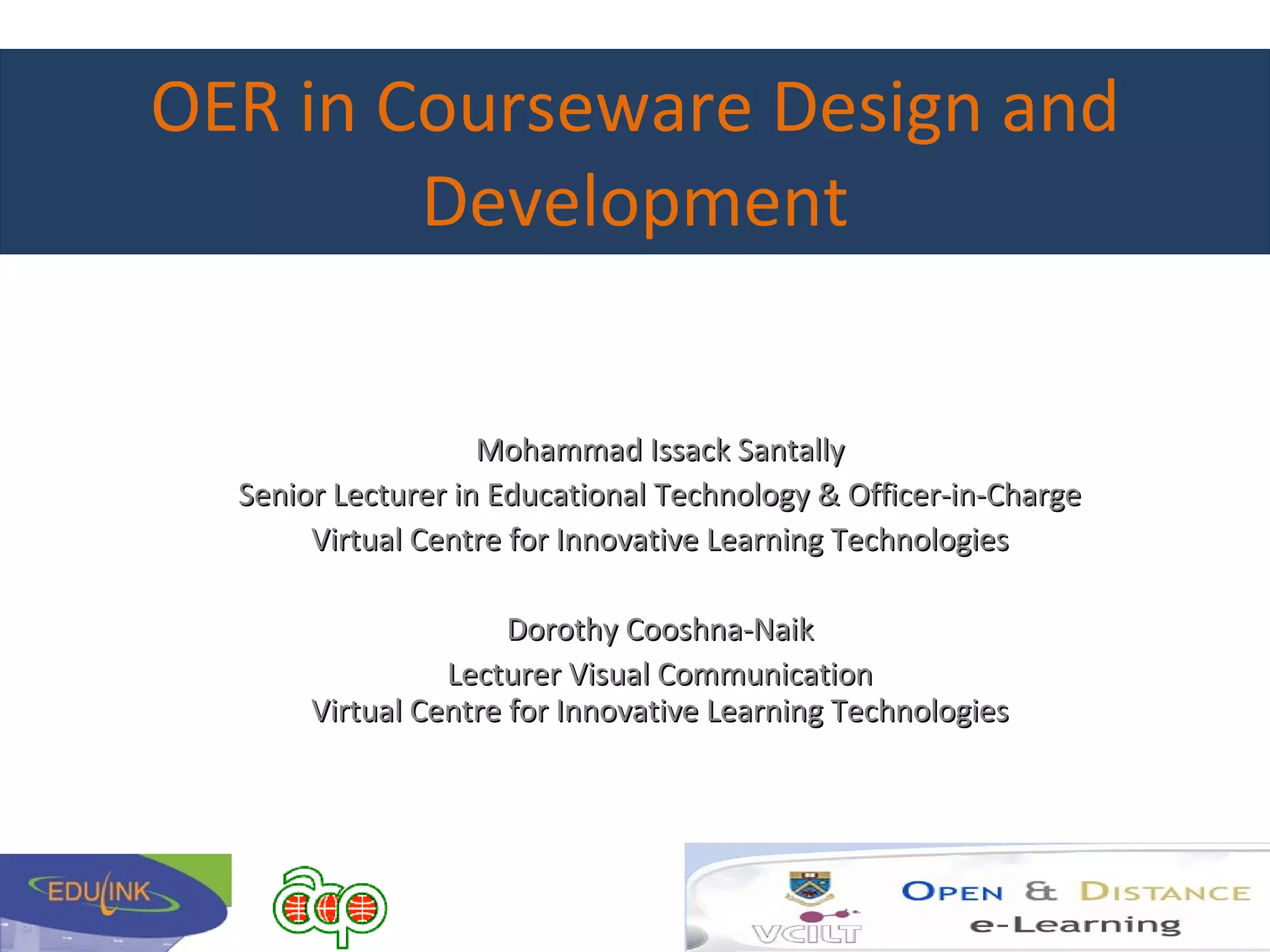 OERs in Courseware Design and Development | PPT | Desktop Publishing | Computer Software and ...