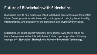 Sidechain in blockchain | PPTX