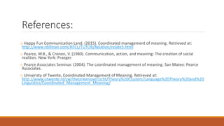 SIDE Model and Coordinated Management of Meaning | PPT