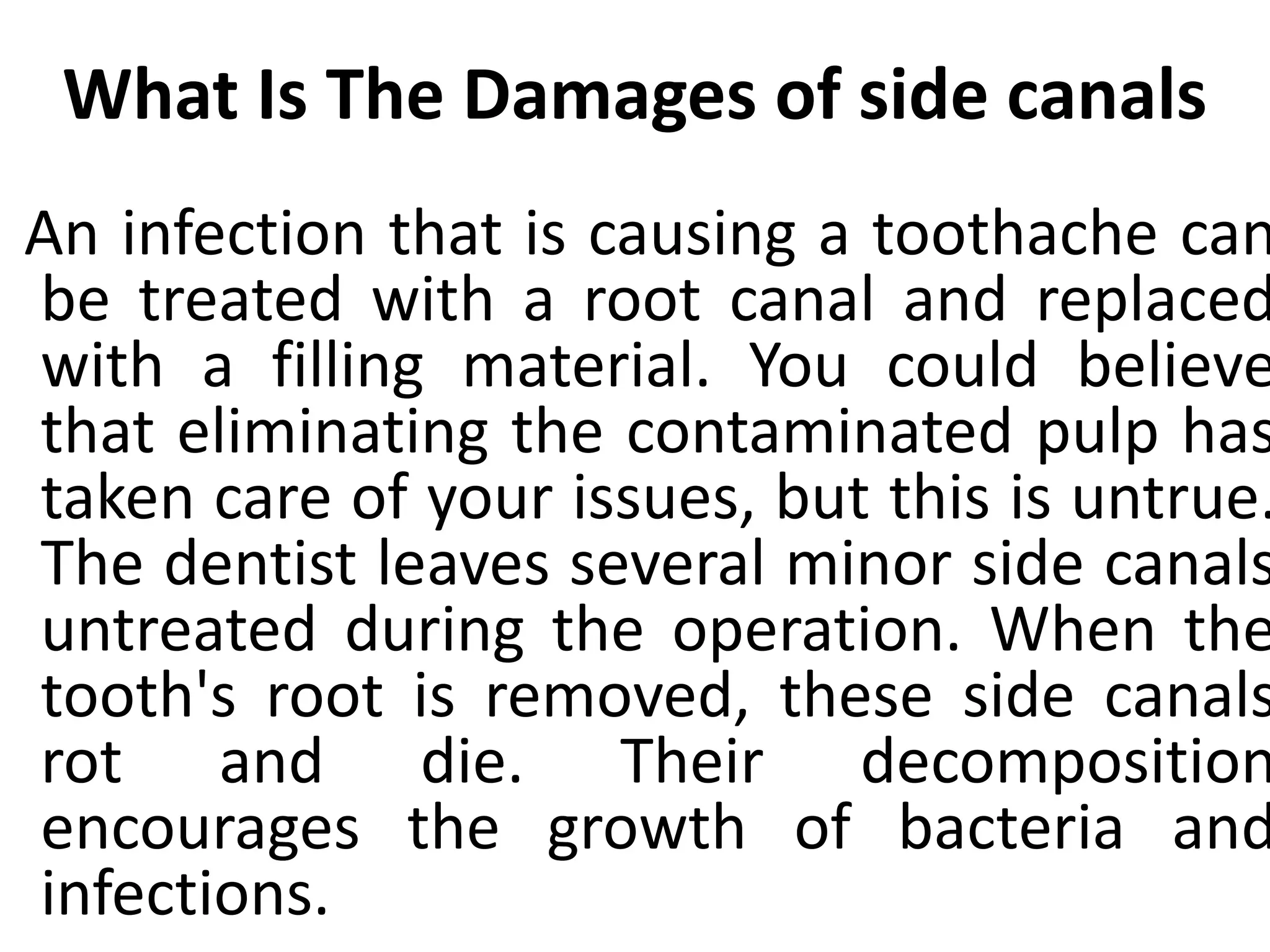 What Are The Side Effect And Dangers of Root Canal Treatment? | PPTX