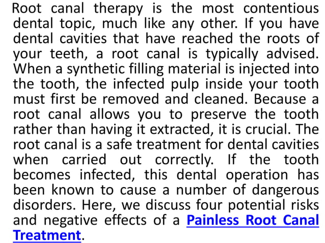 What Are The Side Effect And Dangers of Root Canal Treatment? | PPTX