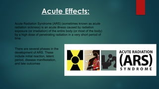 SIDE EFFECTS OF IONIZING RADIATION AND WAYS OF PROTECTING IT.pptx
