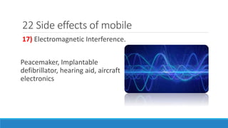 Mobile side effect on human body | PPTX