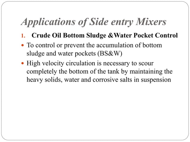 Side entry tank mixers By Engr Muhammad Shahbaz | PPTX