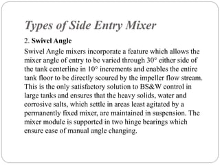 Side entry tank mixers By Engr Muhammad Shahbaz | PPTX