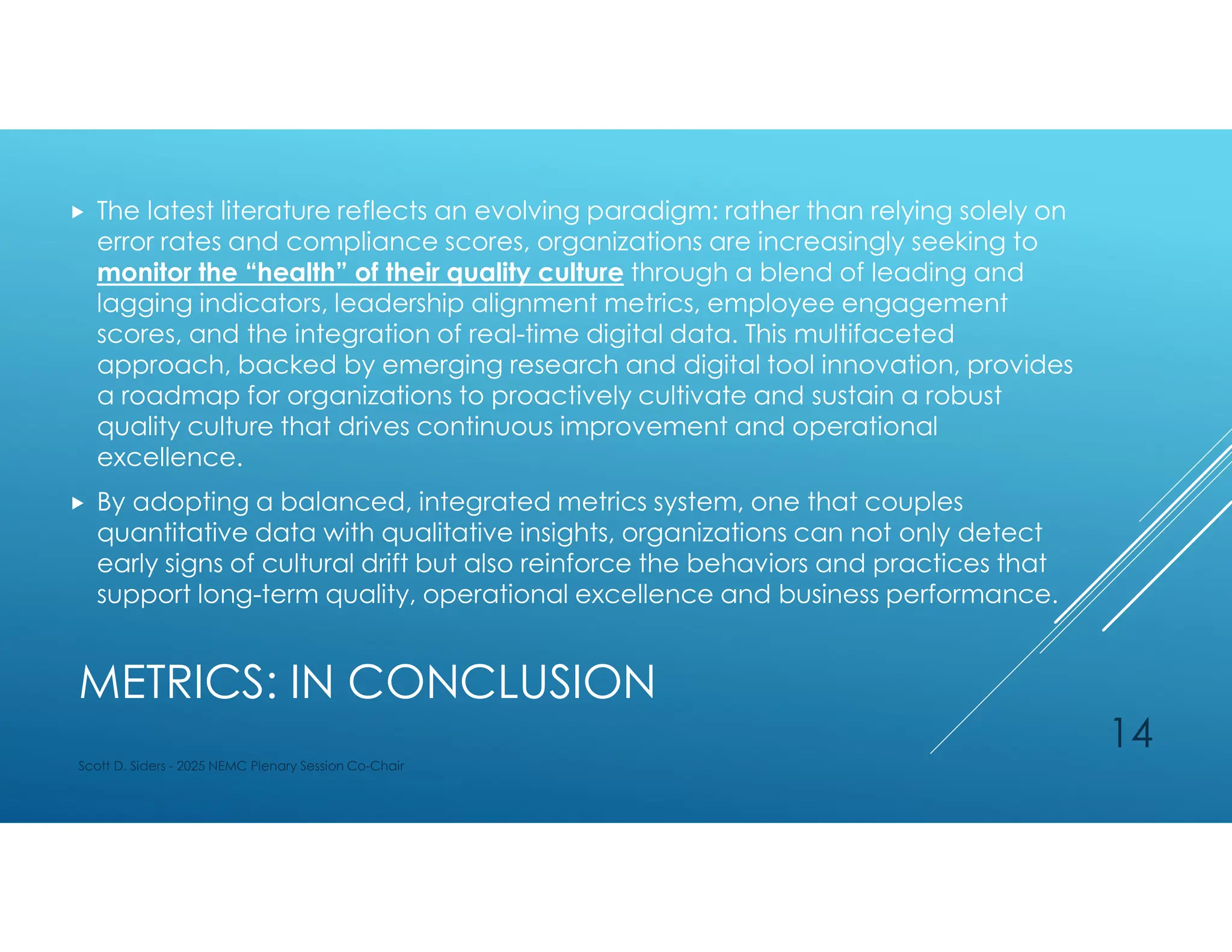 Maintaining a Quality Culture - Performance Metrics, Best Practices and ...