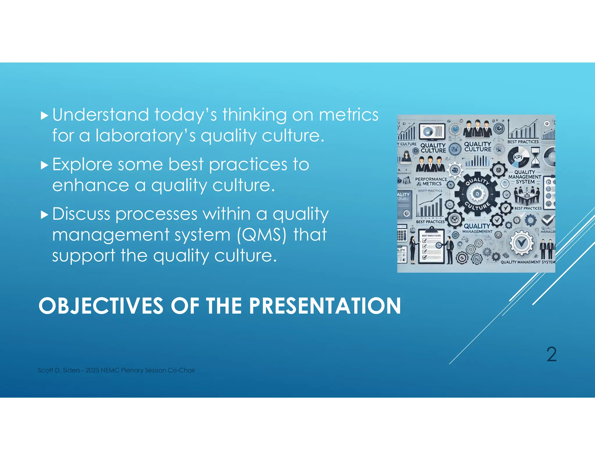 Maintaining a Quality Culture - Performance Metrics, Best Practices and ...