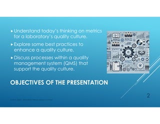 Maintaining a Quality Culture - Performance Metrics, Best Practices and ...