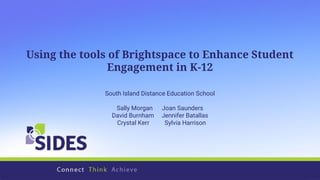 Using Tools of D2L to Enhance Student Engagement in K-12 | PDF