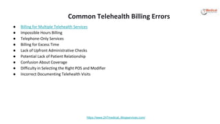 Sidestepping Common Telehealth Billing Errors For Improved Accuracy.pptx