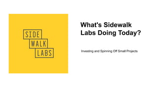 Side walk labs company presentaion | PPT