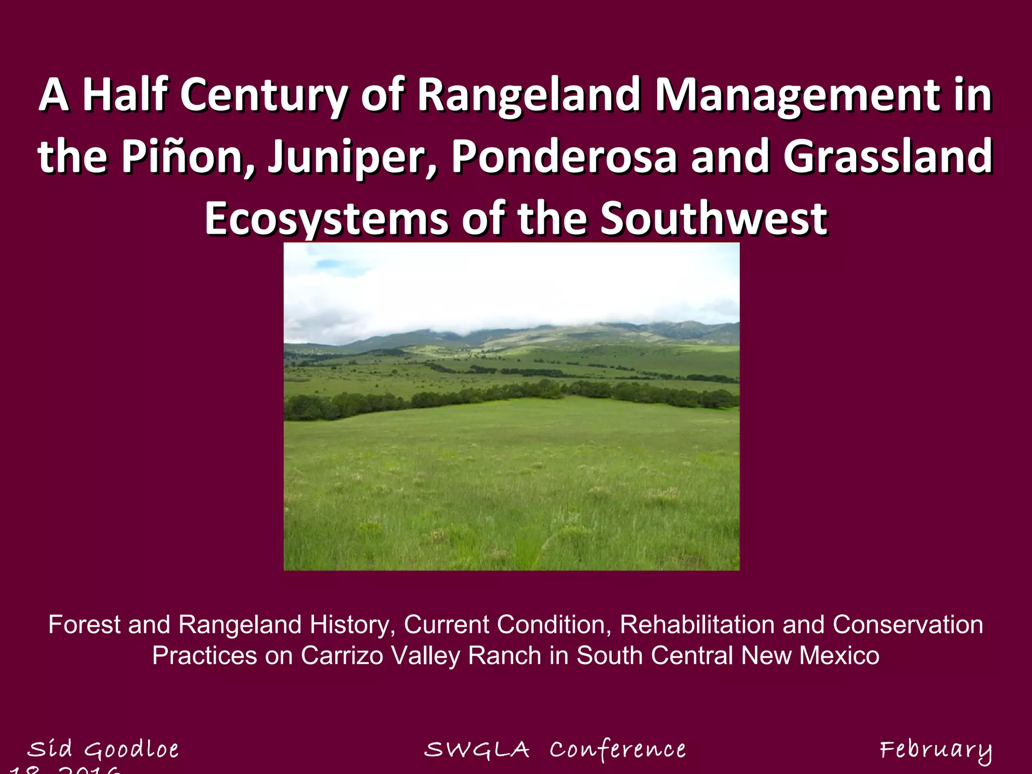 Holistic Management of Grass, Cattle and Wildlife on Carrizo Valley ...