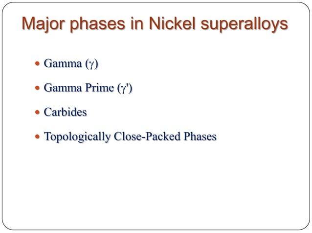 Nickel Based Superalloys:Processing and Applications. | PPTX ...