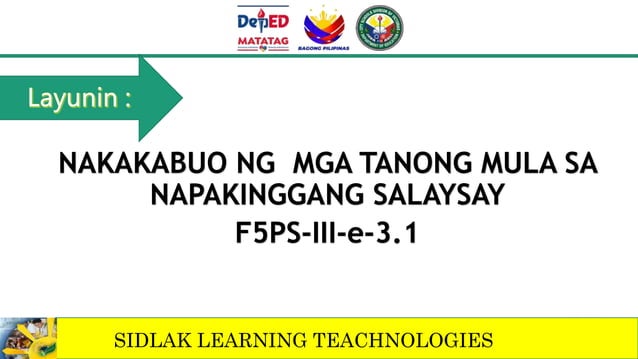 SIDLAK-NAKAKABUO NG TANONG MULA SA NAPAKINGGANG SALAYSAY.pptx