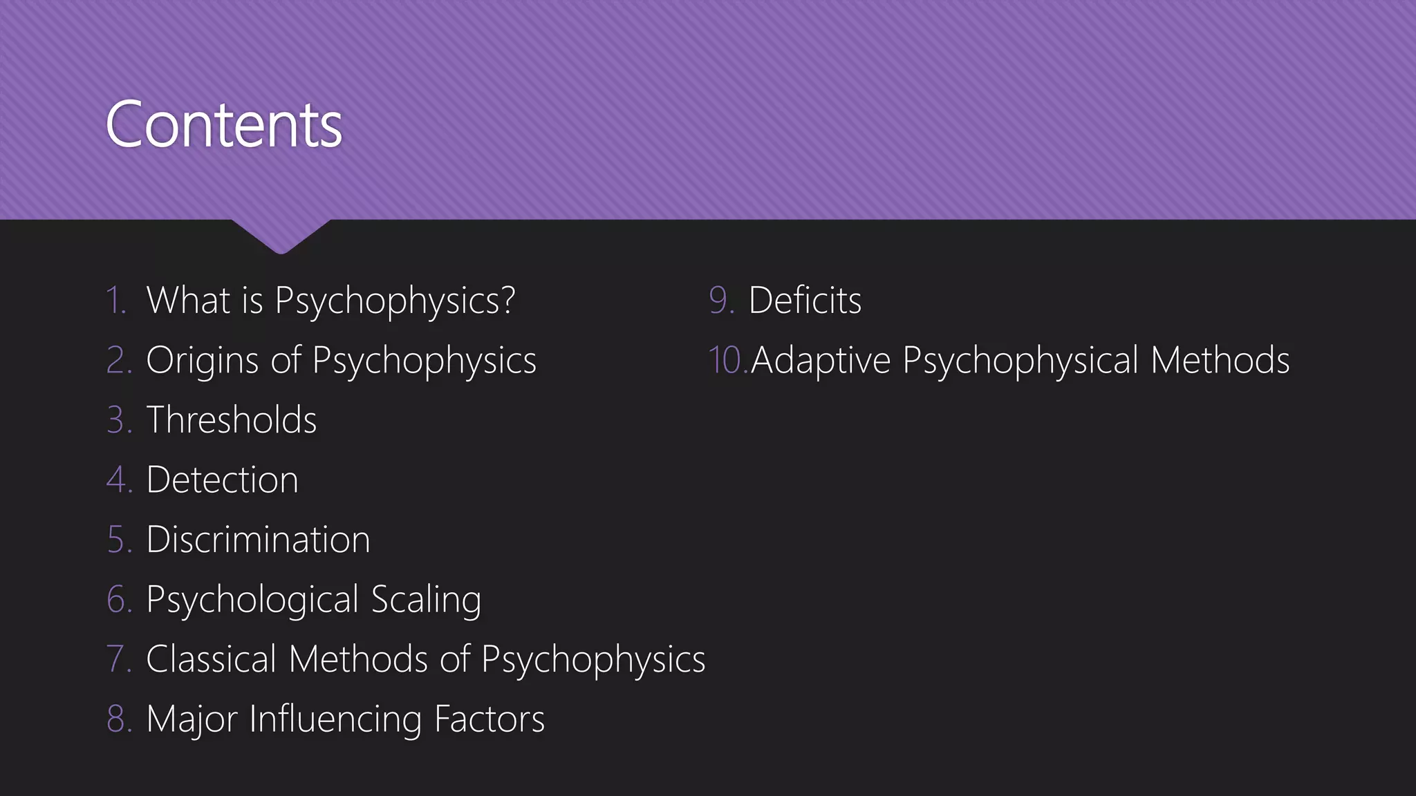 Psychophysics - Siddhartha | PPTX