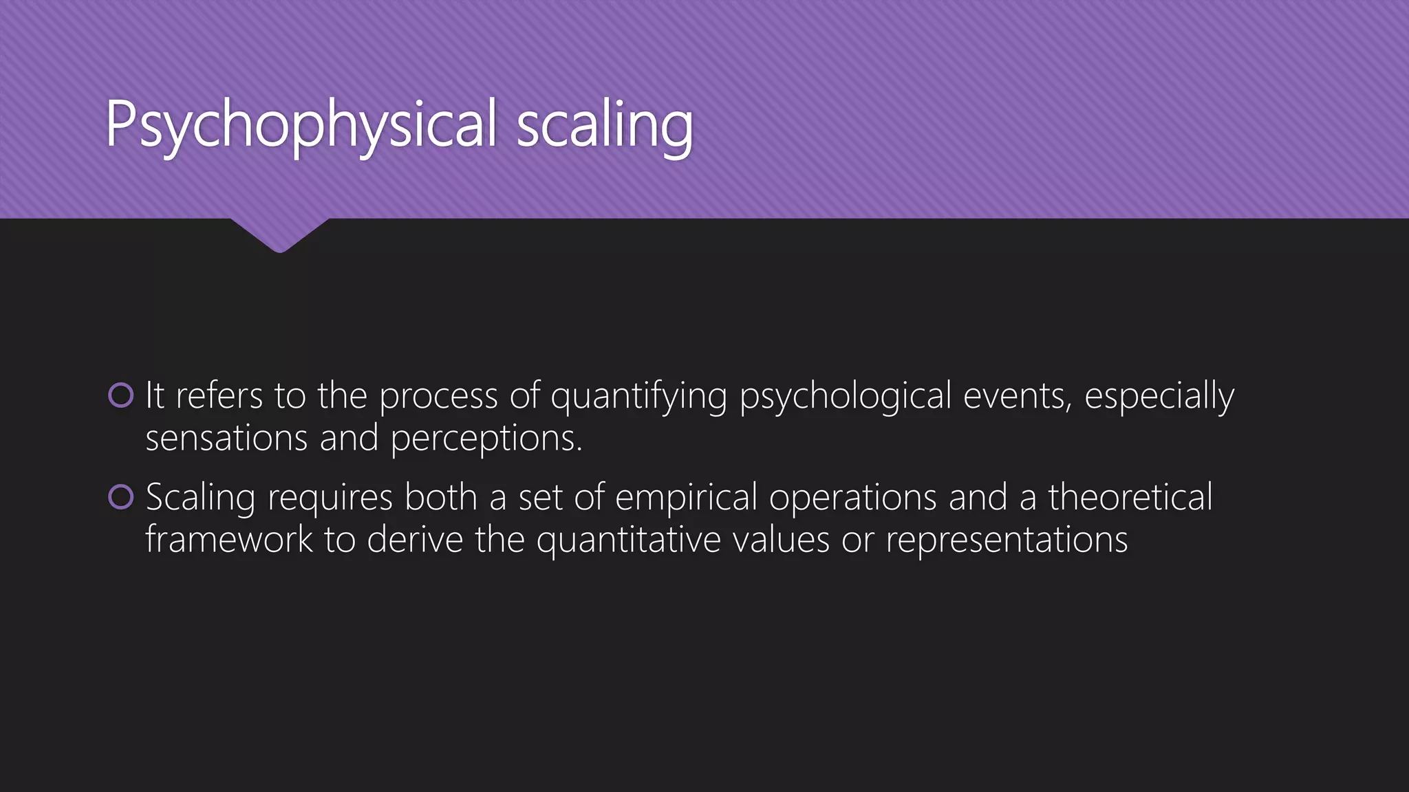 Psychophysics - Siddhartha | PPTX