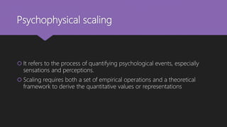 Psychophysics - Siddhartha | PPTX