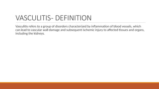 Anca associated vasculitis (renal and systemic) | PPTX