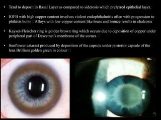 Siderosis &chalcosis & IOFB | PPTX