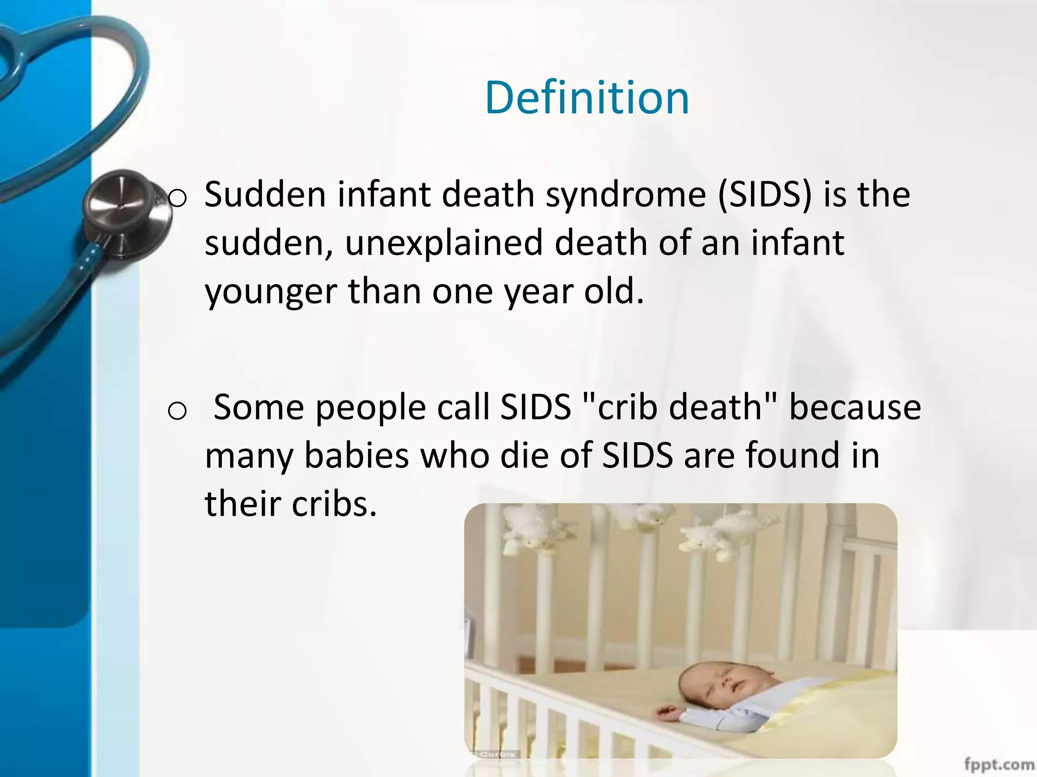Sudden infant death syndrome | PPTX