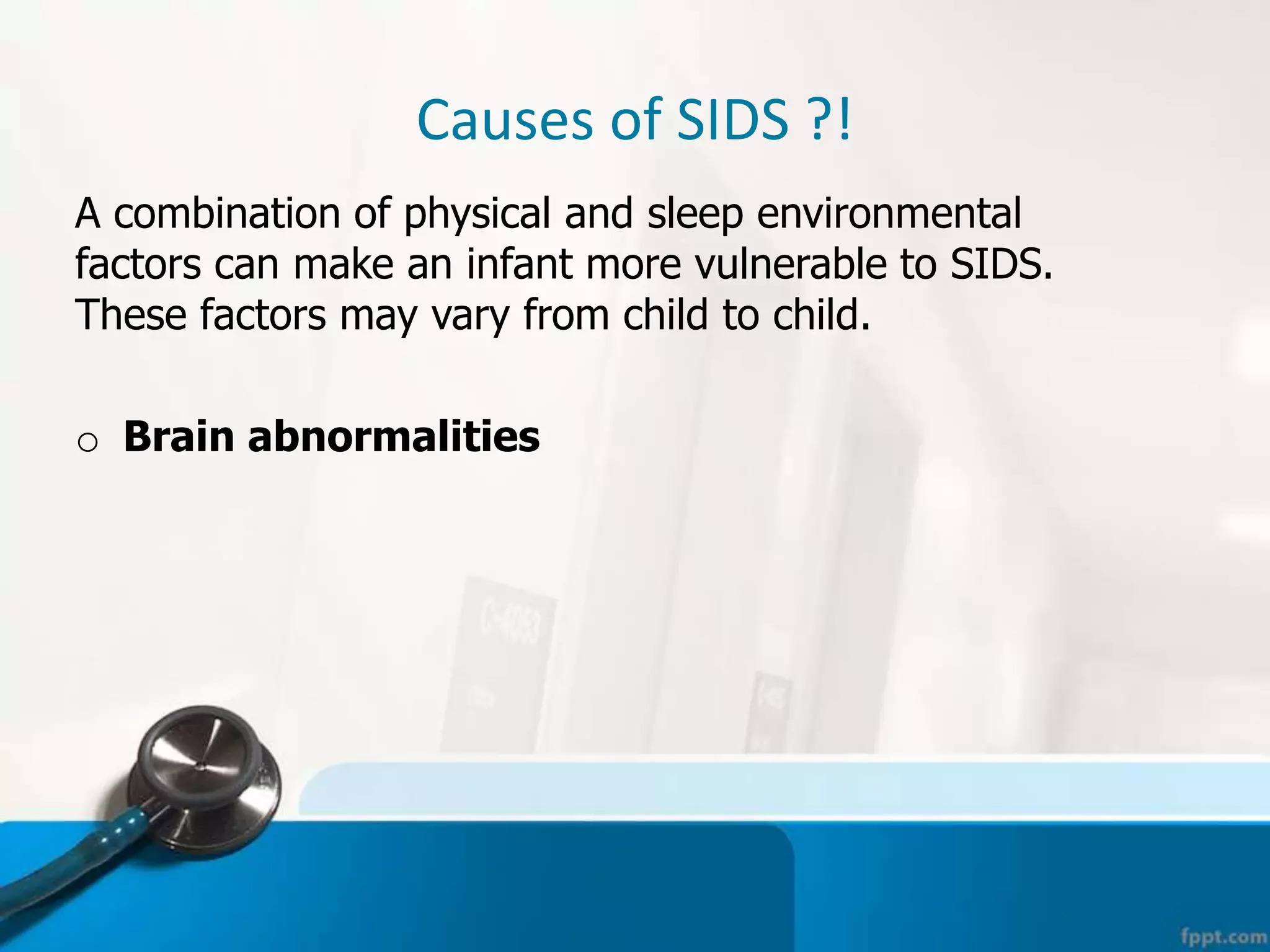 Sudden infant death syndrome | PPTX