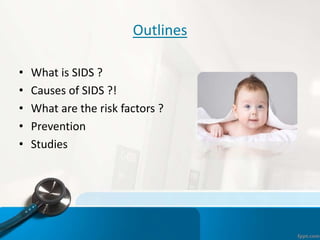 Sudden infant death syndrome | PPTX