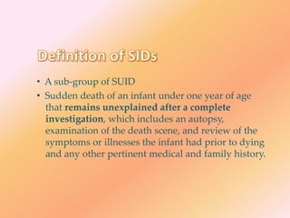 Sudden Unexplained Infant Death/Sudden Infant Death Syndrome | PPTX