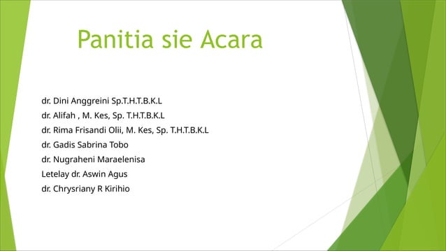 sie Acara Symposium dan Workshop Gangguan Pendengaran 16824.pptx