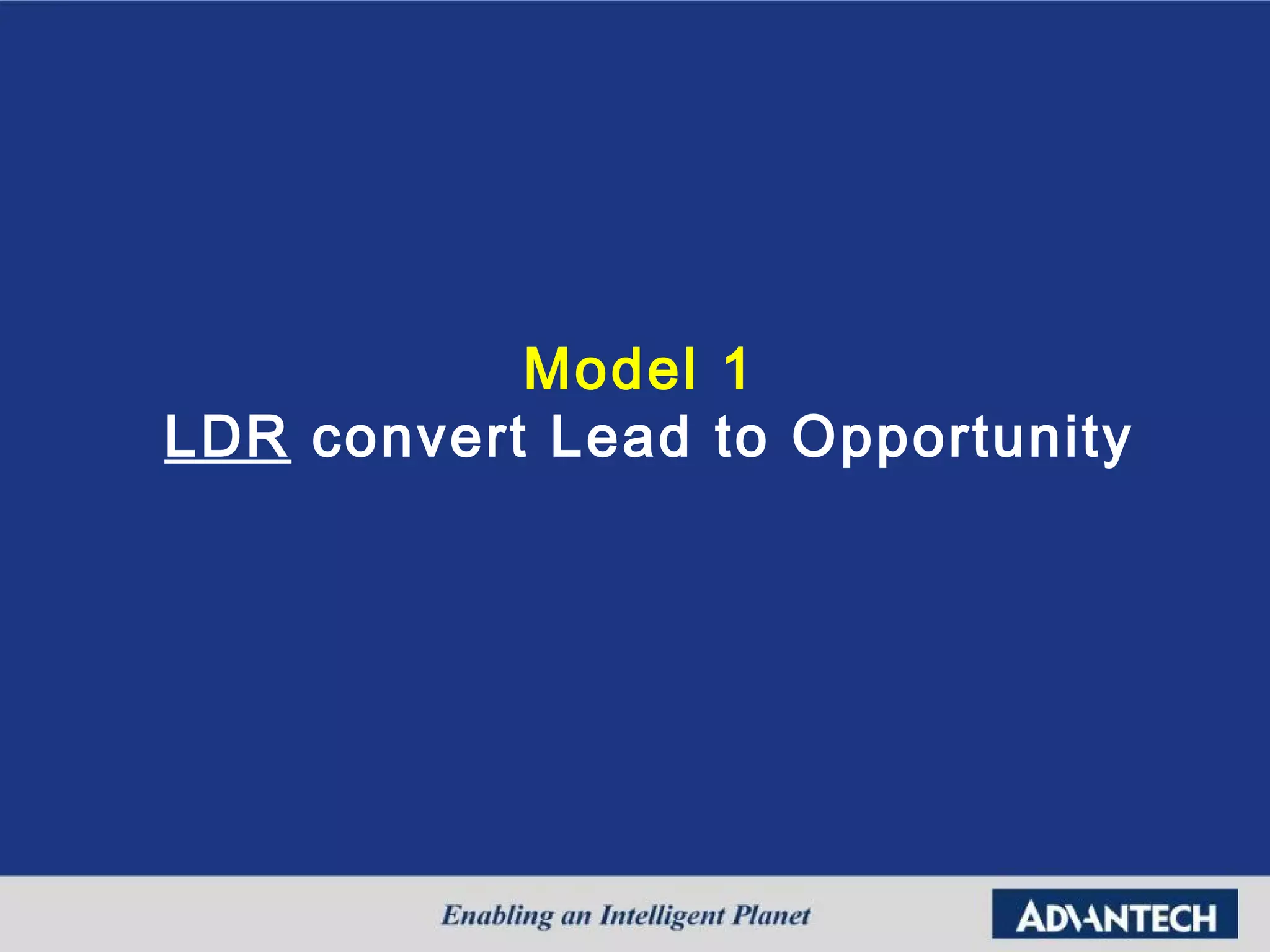 Siebel Leads_Model 1 | PPT
