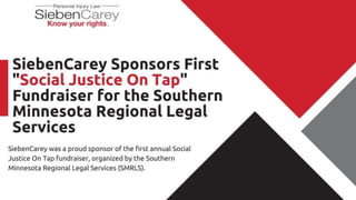 SiebenCarey Sponsors First Social Justice On Tap Fundraiser for the ...