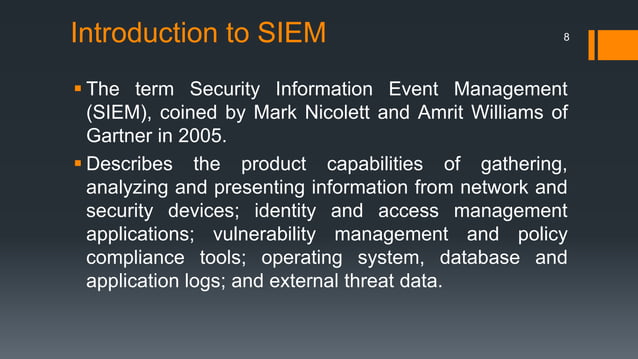Security Information and Event Management (SIEM) | PPTX | Operating Systems | Computer Software ...