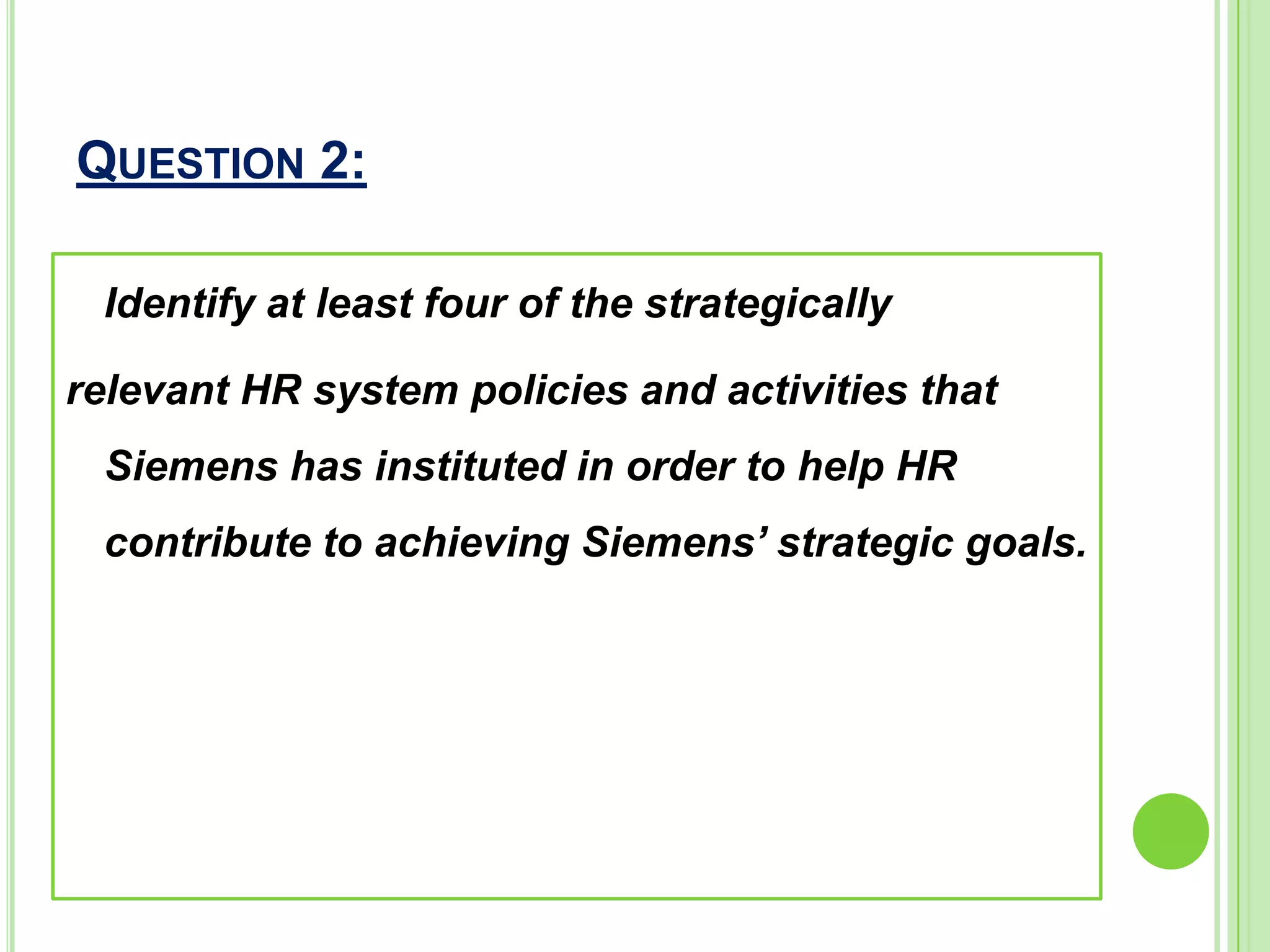 Siemens builds a strategy oriented hr system | PPTX