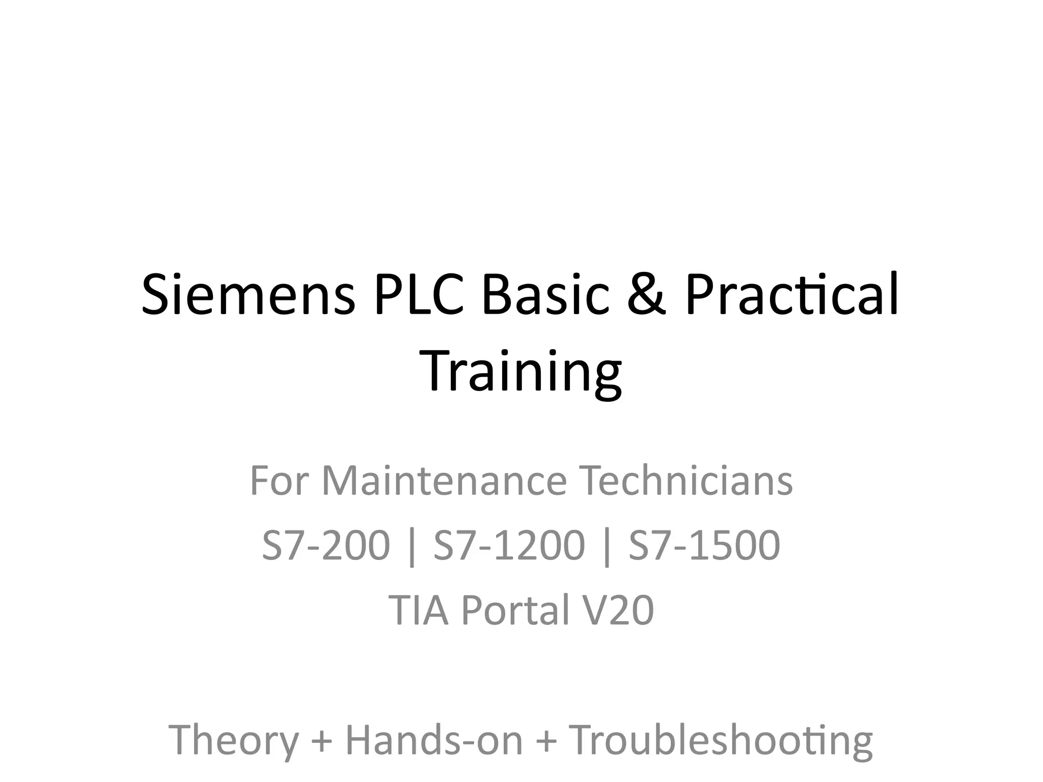 Siemens_PLC_Complete_Basic_Practical_Training_TIA_V20.pptx