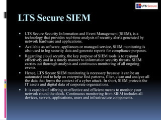 LTS Secure SIEM Features | PDF | Operating Systems | Computer Software and Applications