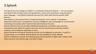 QRadar, ArcSight and Splunk | PPTX