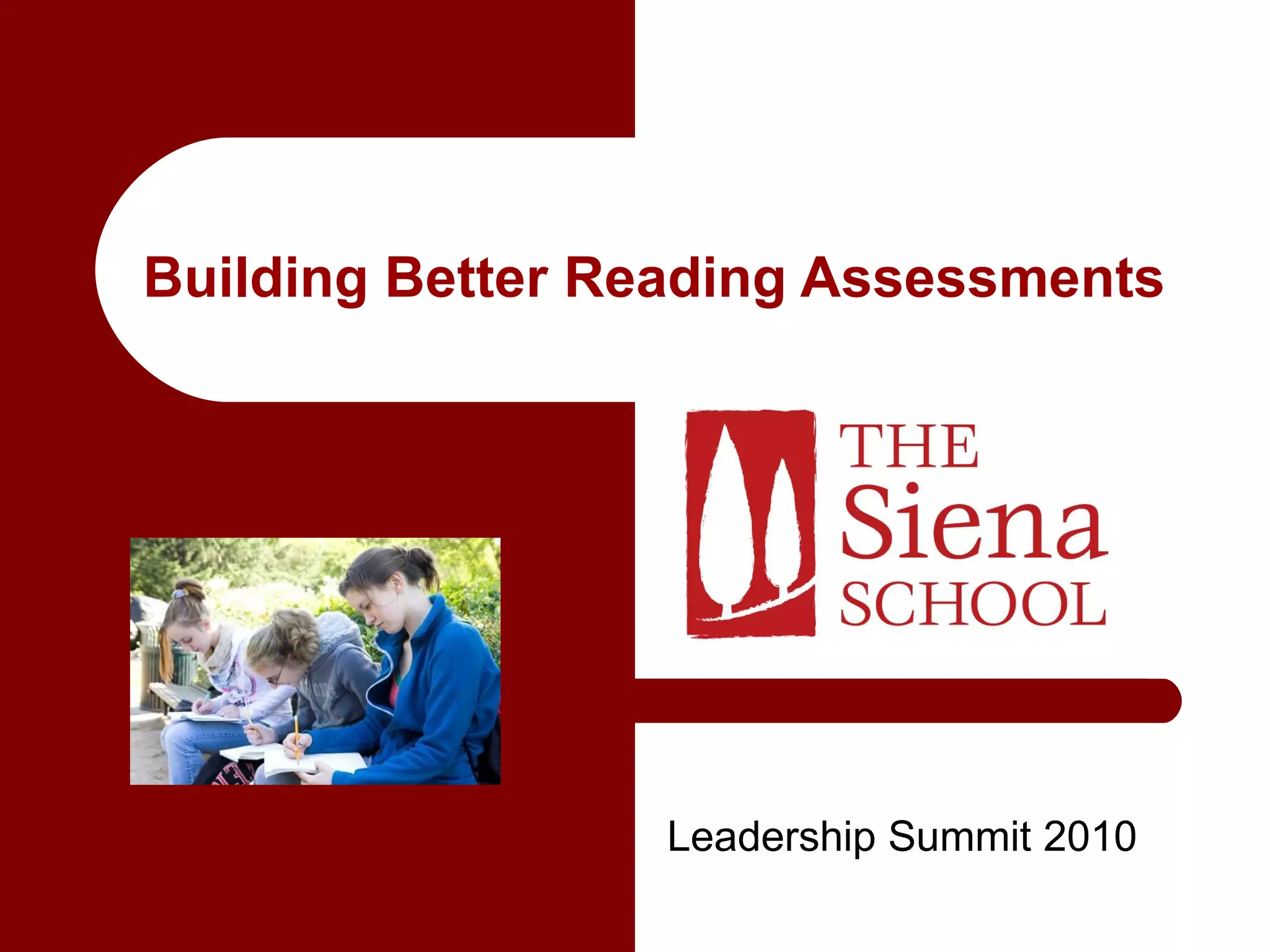 Siena Reading Assessment Presentation | PPT