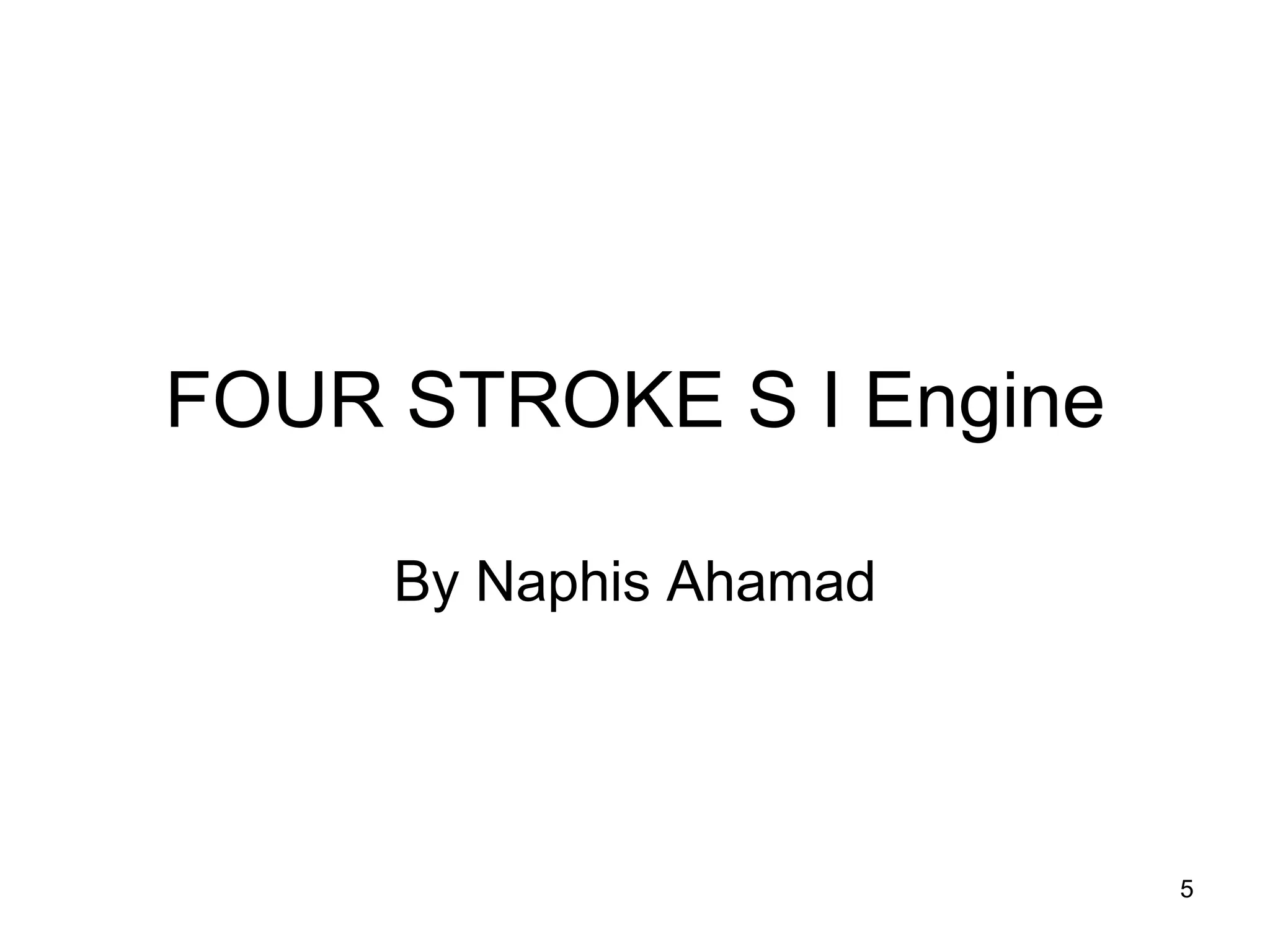 Si engines.ppt naphis converted | PDF