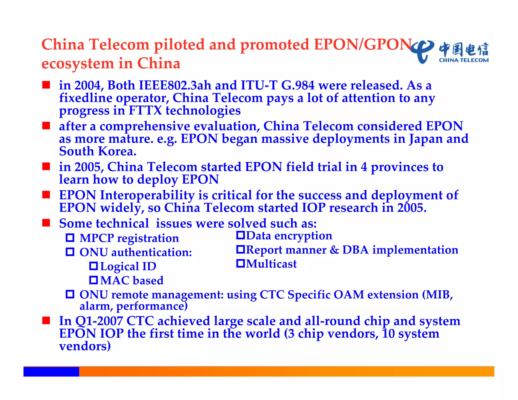 EPON Technology and its Application in China Telecomʹs Access Network ...