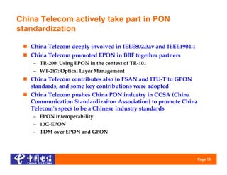 EPON Technology and its Application in China Telecomʹs Access Network Migration | PDF