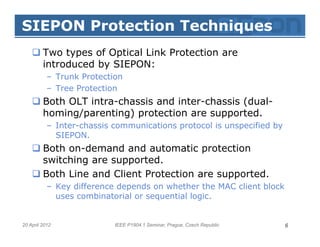 Resilience and Service Protection in EPON | PPT